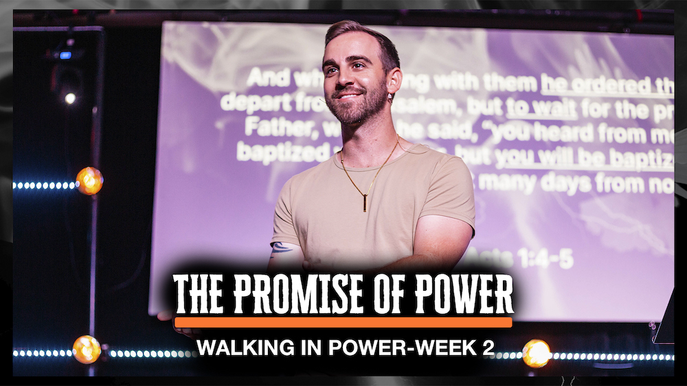 Walking in Power - Week 2